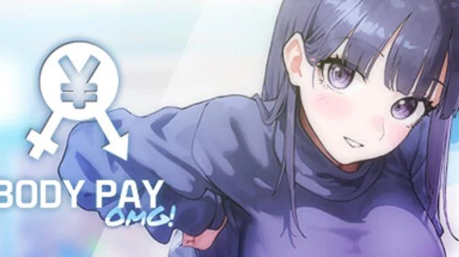 Body Pay OMG! PC中文游戏攻略 – SKY电玩人