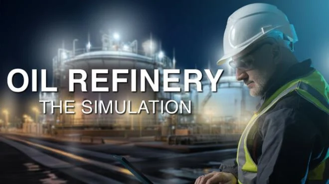 炼油厂 – 模拟|Oil Refinery – The Simulation|简体中文 – SKY电玩人